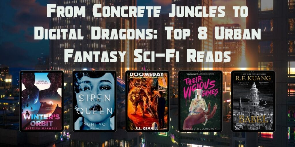 From Concrete Jungles to Digital Dragons: Top 8 Urban Fantasy Sci-Fi ...